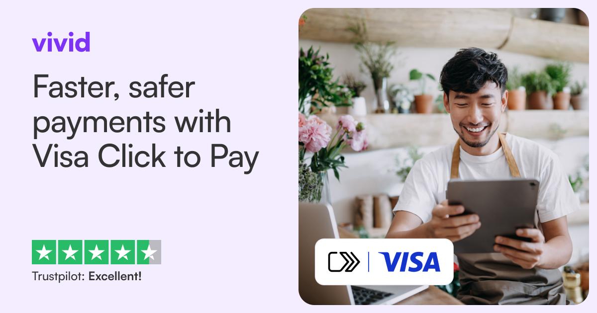 Safer, faster payments with your Vivid card and Visa Click to Pay